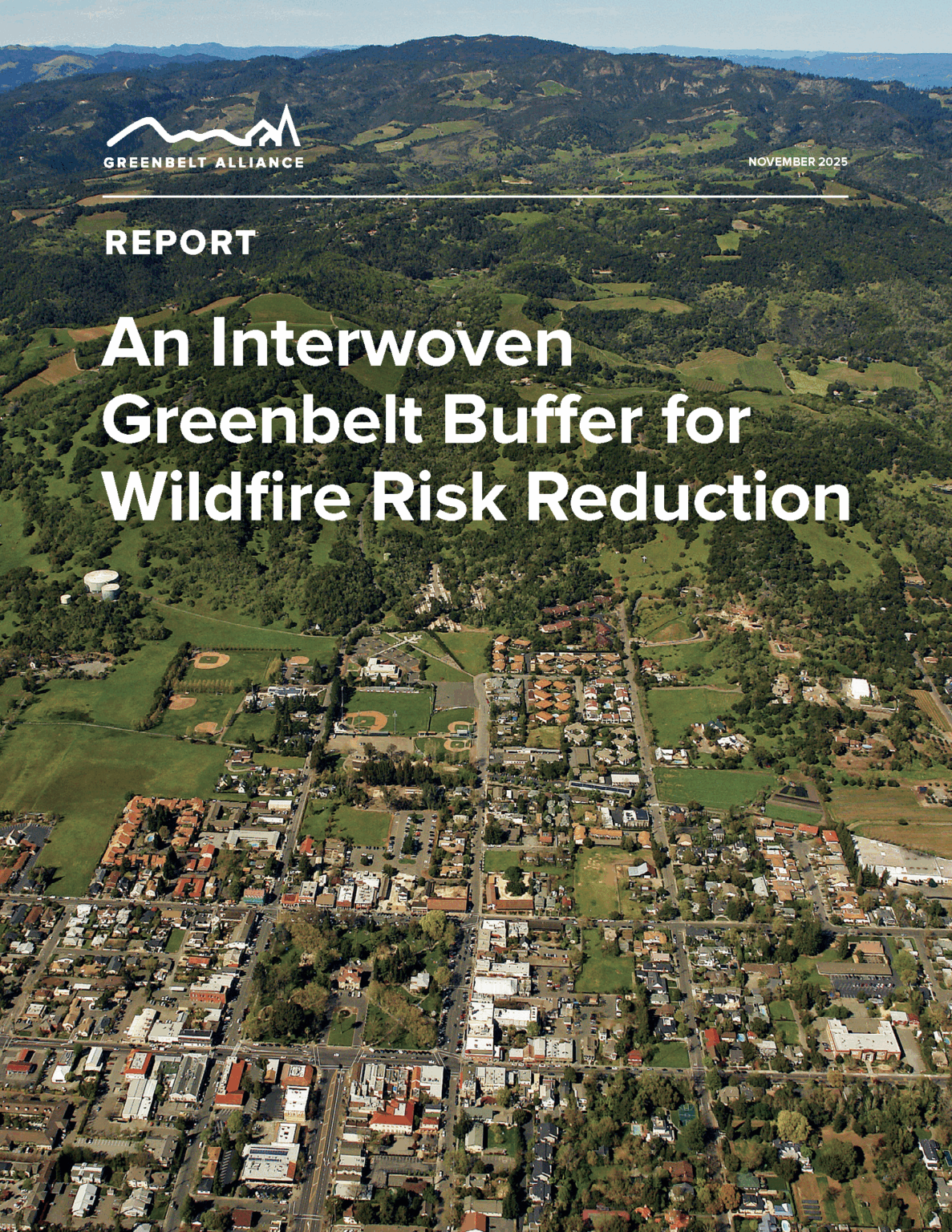 Report: Interwoven Greenbelt Buffer for Wildfire Risk Reduction